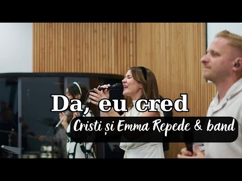 Cristi & Emma Repede Band - Da, eu cred (live) - YouTube