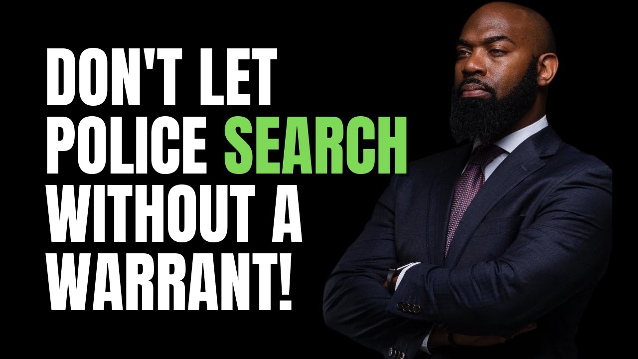 Don't Let Police Search Without A Warrant! - YouTube