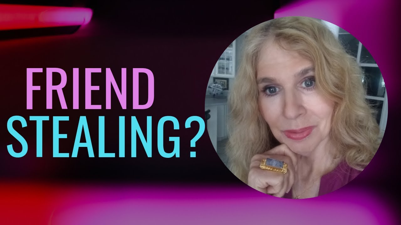 Is friend stealing a problem in your life? - YouTube
