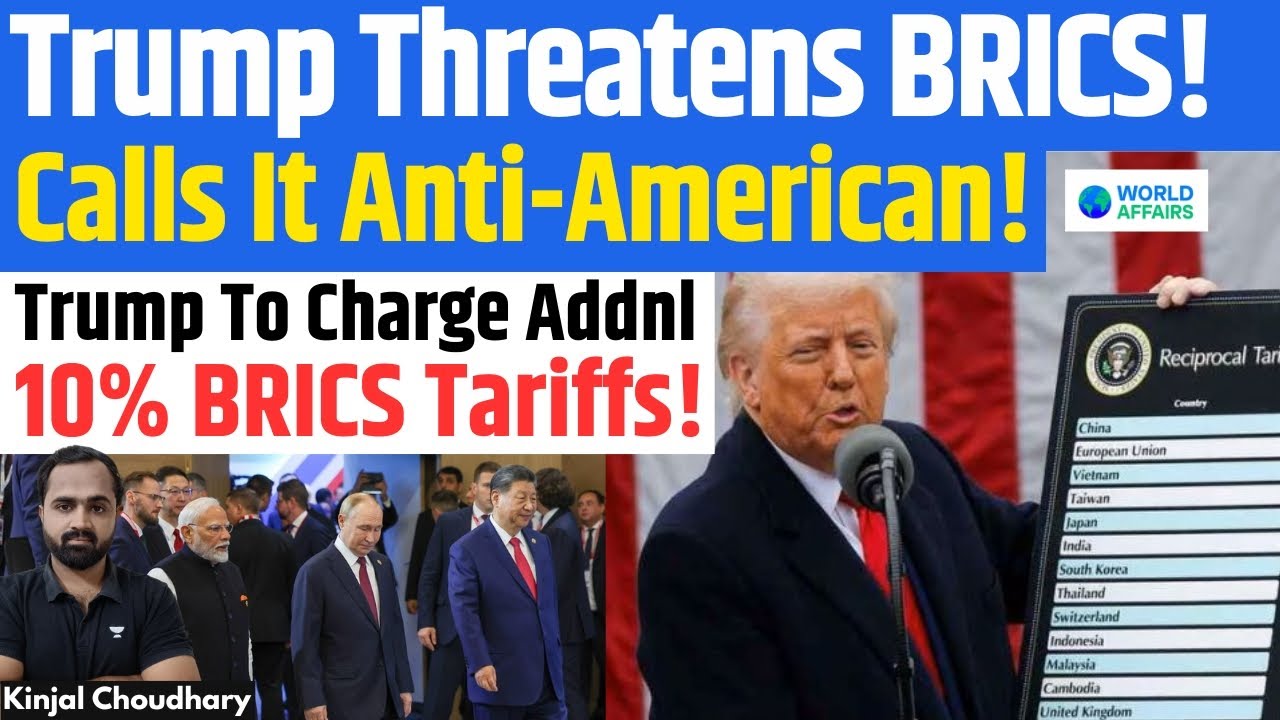 Trump Vows To Finish BRICS- Threatens BRICS Partners 10% Tariffs For ...