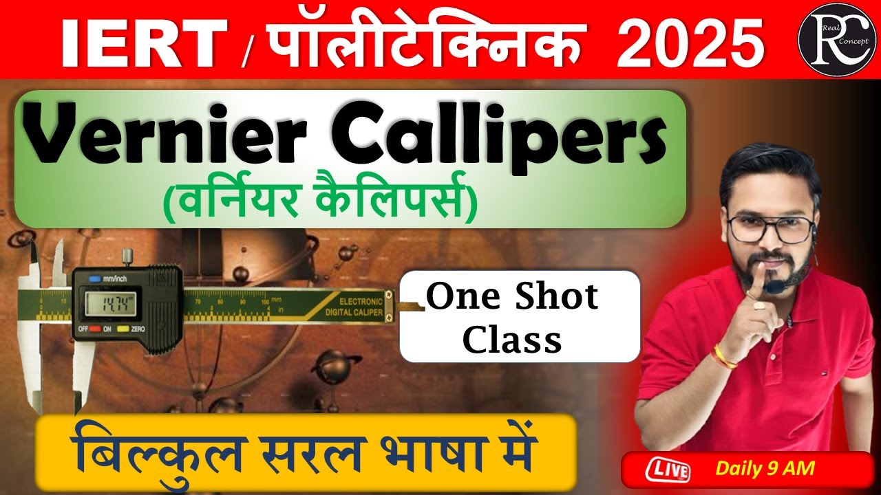 Vernier Callipers One Shot Class | Unit and Measurement | IERT and ...