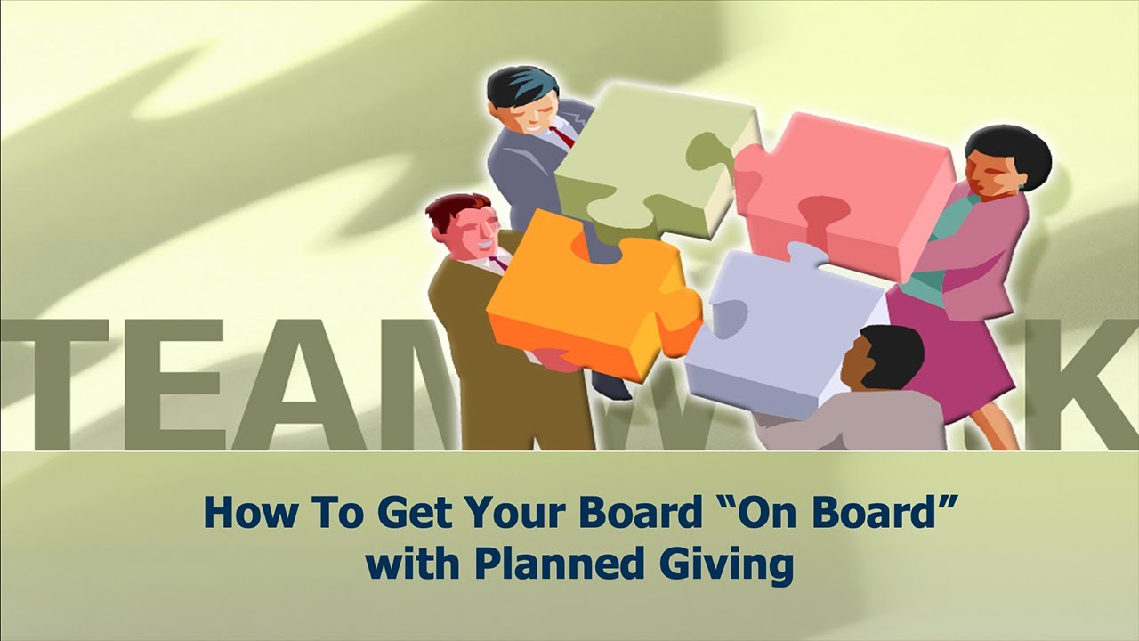 How To Get Your Board on Board With Planned Giving - YouTube