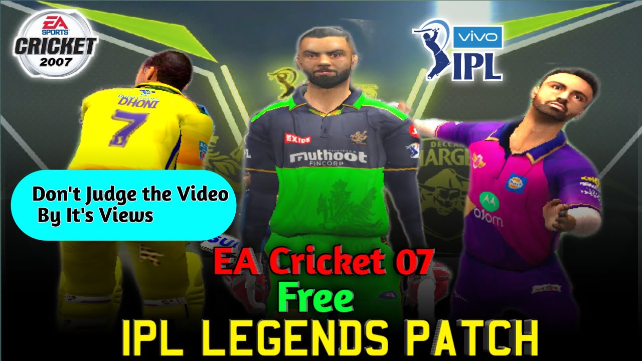IPL Legends Patch for EA CRICKET 07 | Best of 2008 - 2021 | Free IPL ...