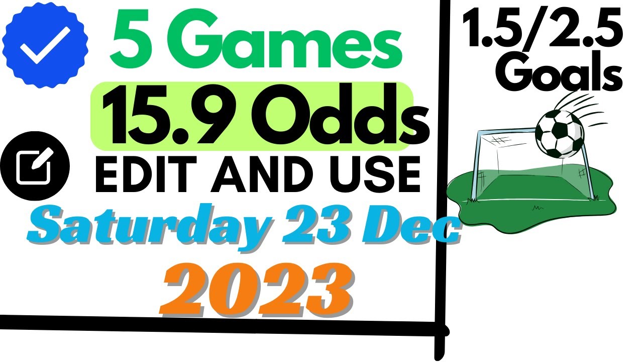 Over 2.5 Goals Predictions Saturday 23 2023 - YouTube