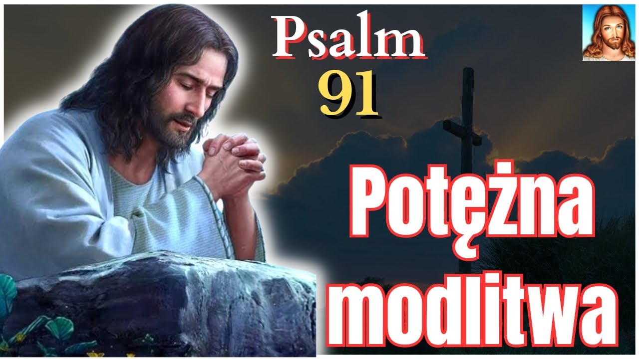 Psalm 91 Pot na Modlitwa YouTube psalm-91-pot-na-modlitwa-youtube