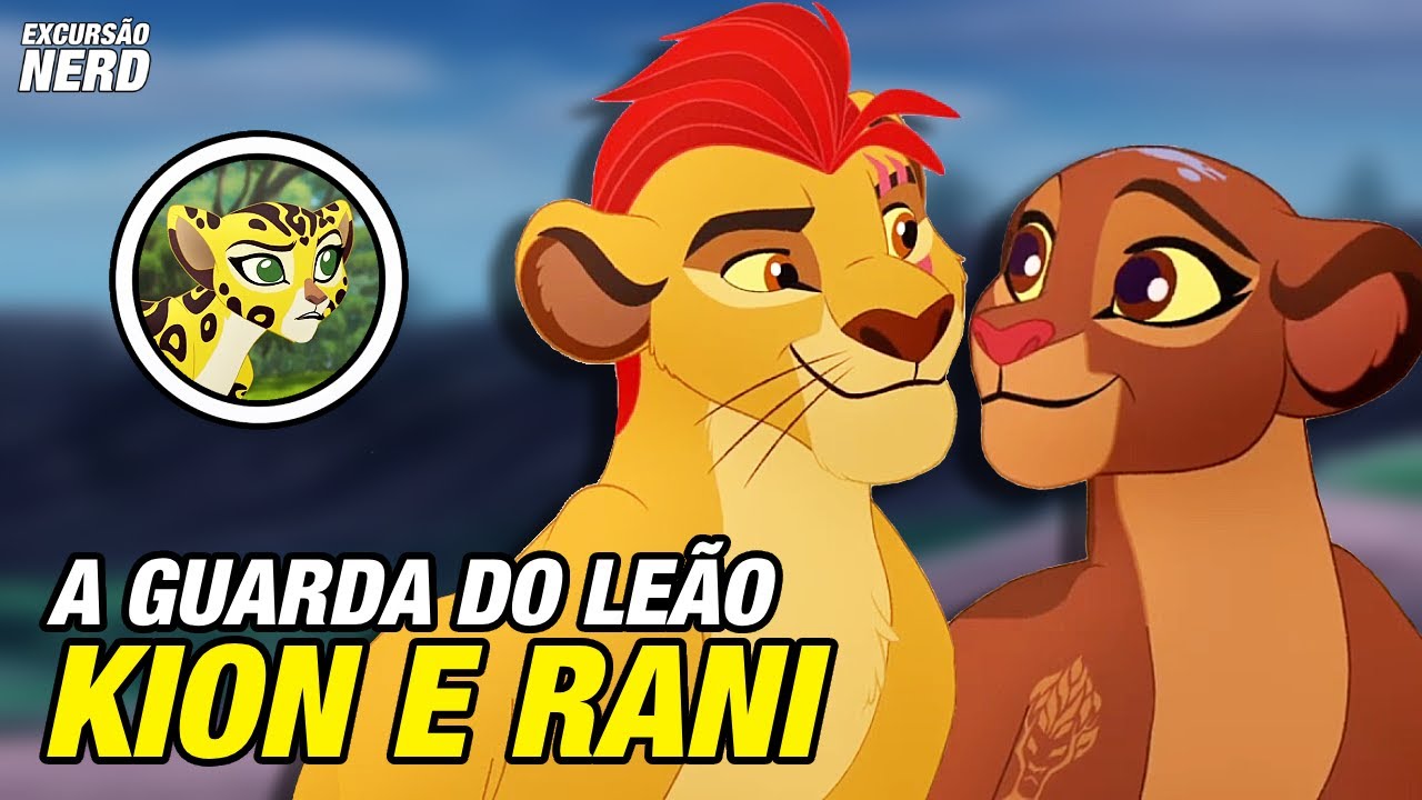 KION e RANI | A GUARDA DO LEÃO | História Completa - YouTube