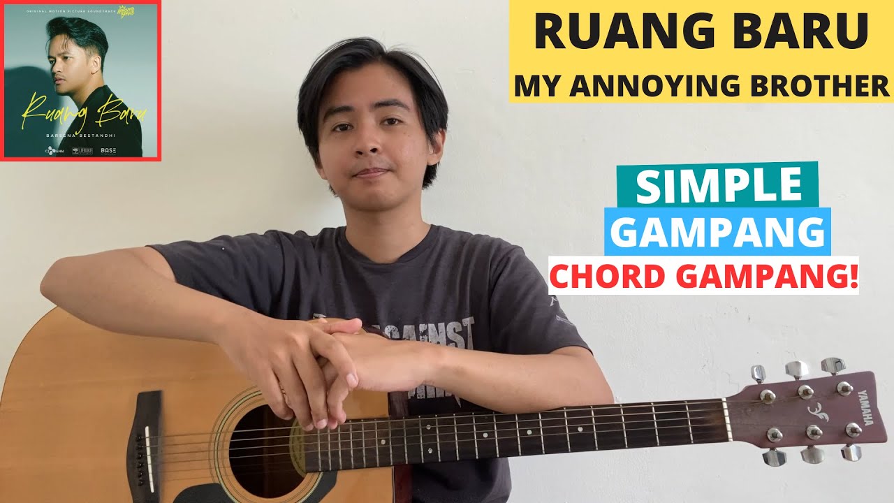 CHORD SIMPLE GAMPANG (Ruang Baru - Barsena Bestandhi) (Tutorial Gitar ...