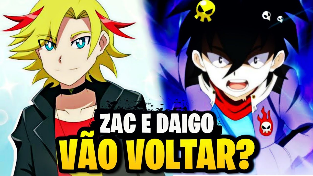 DAIGO E ZAC VÃO VOLTAR NA 7 TEMPORADA BEYBLADE BURST QUAD STRIKE? [LP ...