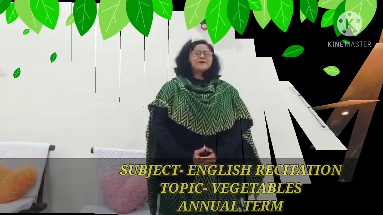 Annual Term Subject English Recitation Topic Vegetables Class UKG A, B ...
