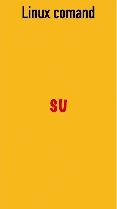 Linux command [su] #shorts #linux #unix #commands #bydubebox - YouTube