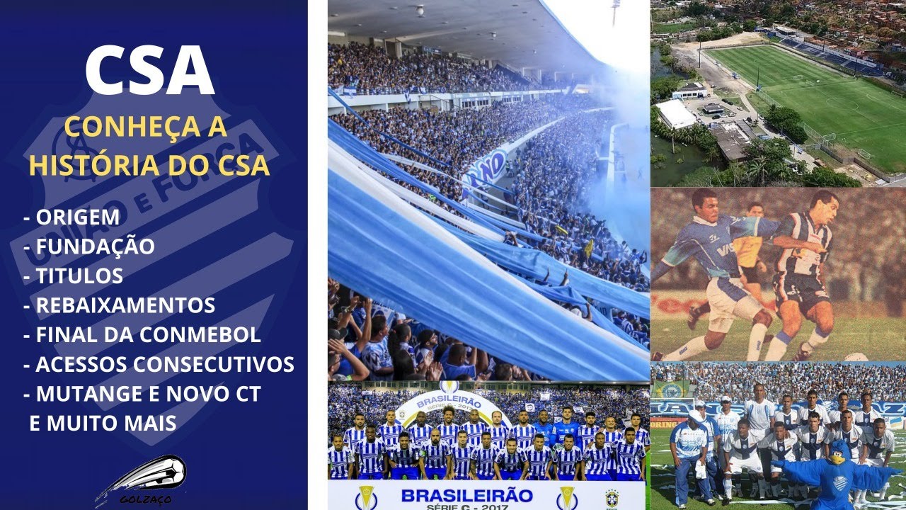 CSA: Conheça a história do CSA | Origem, titulos, acessos, conmebol ...