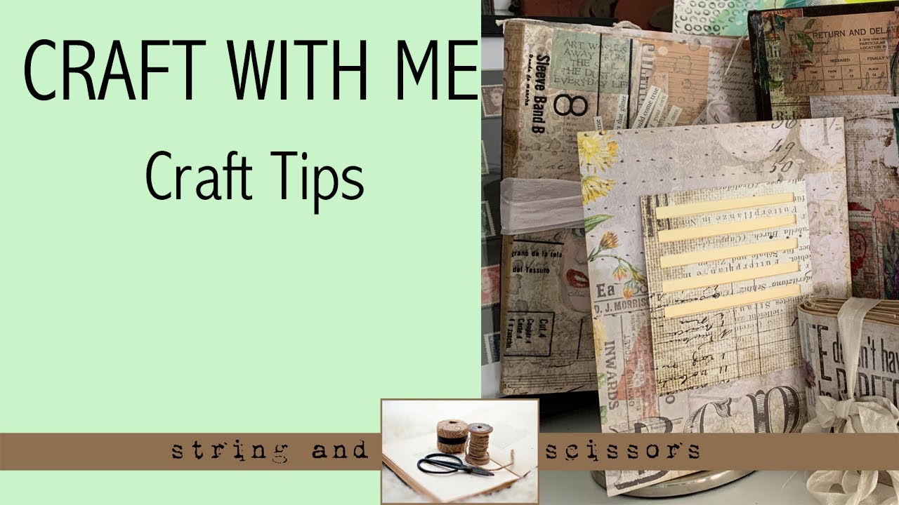 Craft with me : Craft Tips - YouTube