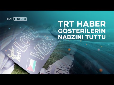 TRT Haber George Washington Üniversitesi'nde gösterilerin nabzını tuttu