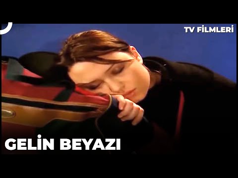 Gelin Beyazı - Kanal 7 TV Filmi