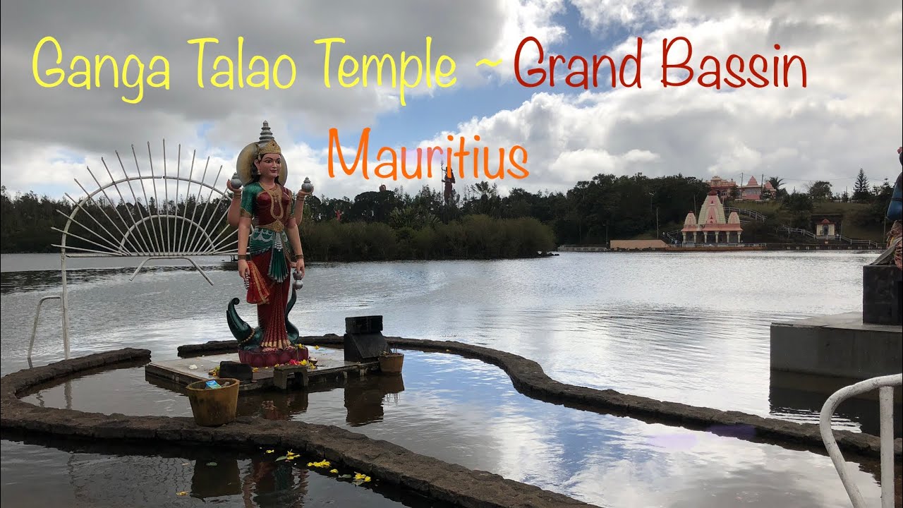 Ganga Talao Temple ~ Grand Bassin ~ Mauritius 🇲🇺 - YouTube