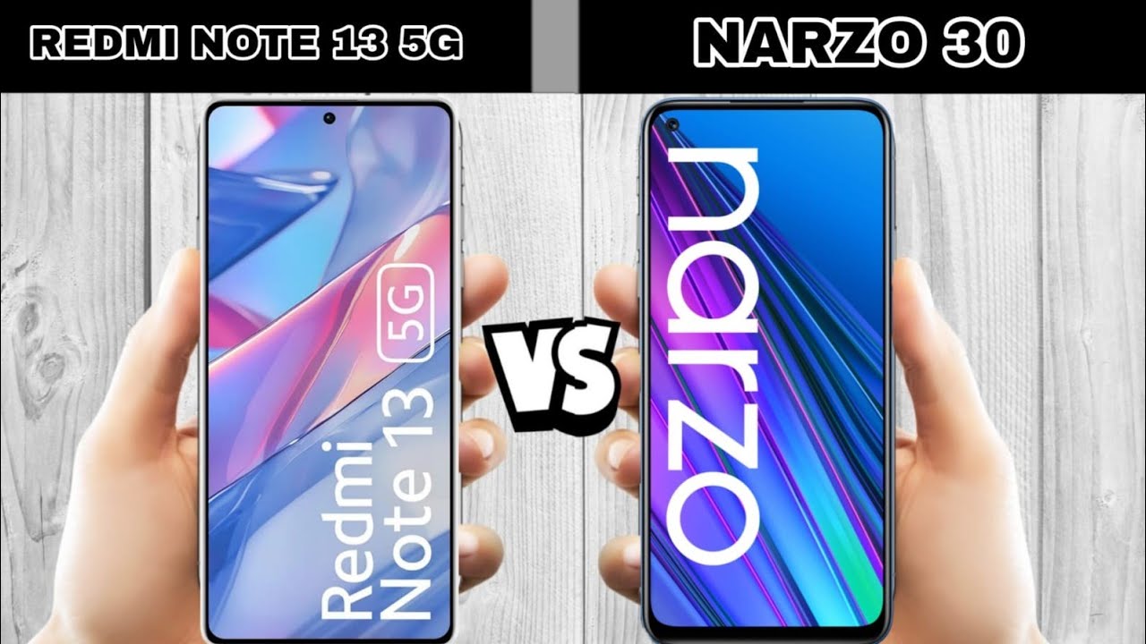 redmi note 13 5g vs narzo 30 full comparison. - YouTube