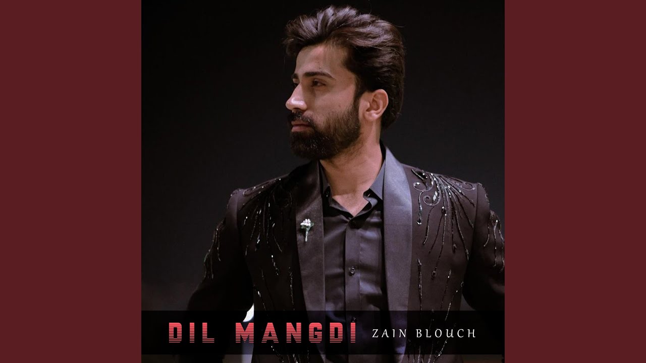 Dil Mangdi - YouTube