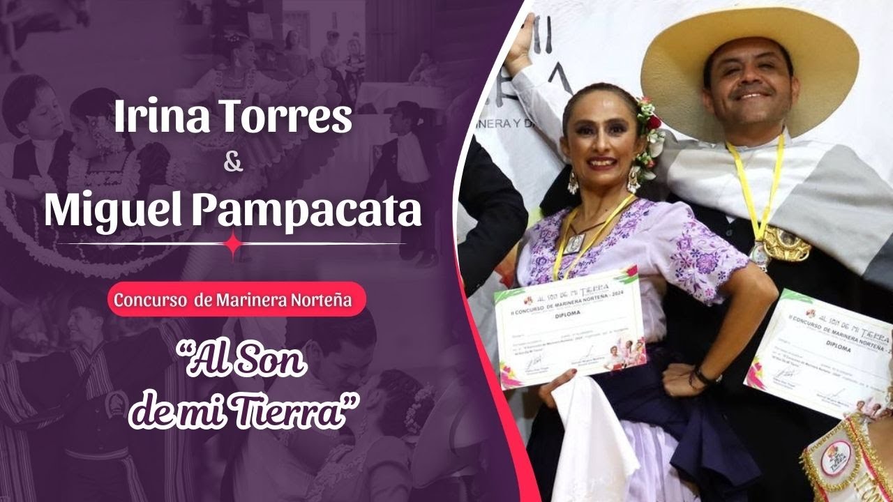 🥈 Segundo Puesto - 💃 Irina Torres y Miguel Pampacata🕺| Al Son de mi ...