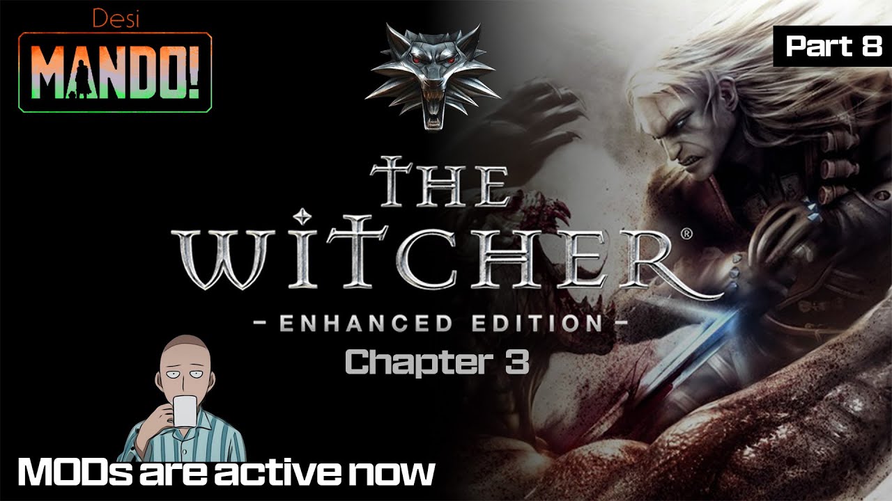 Political Genius? Or Total Mess? | Witcher 1 Chapter 3 | Part 8 #roadto500subs #pcmods - YouTube