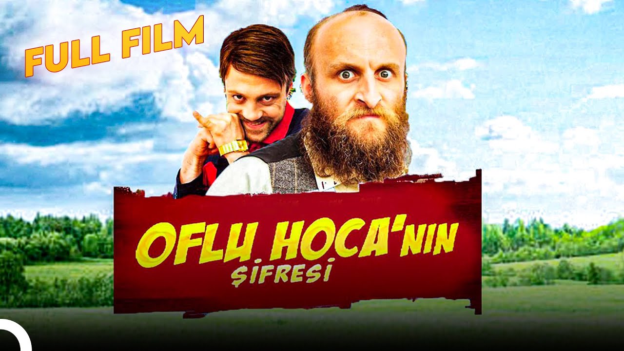 Oflu Hoca'nın Şifresi 1 Tek Parça Full HD İzle (Yerli Film) - YouTube