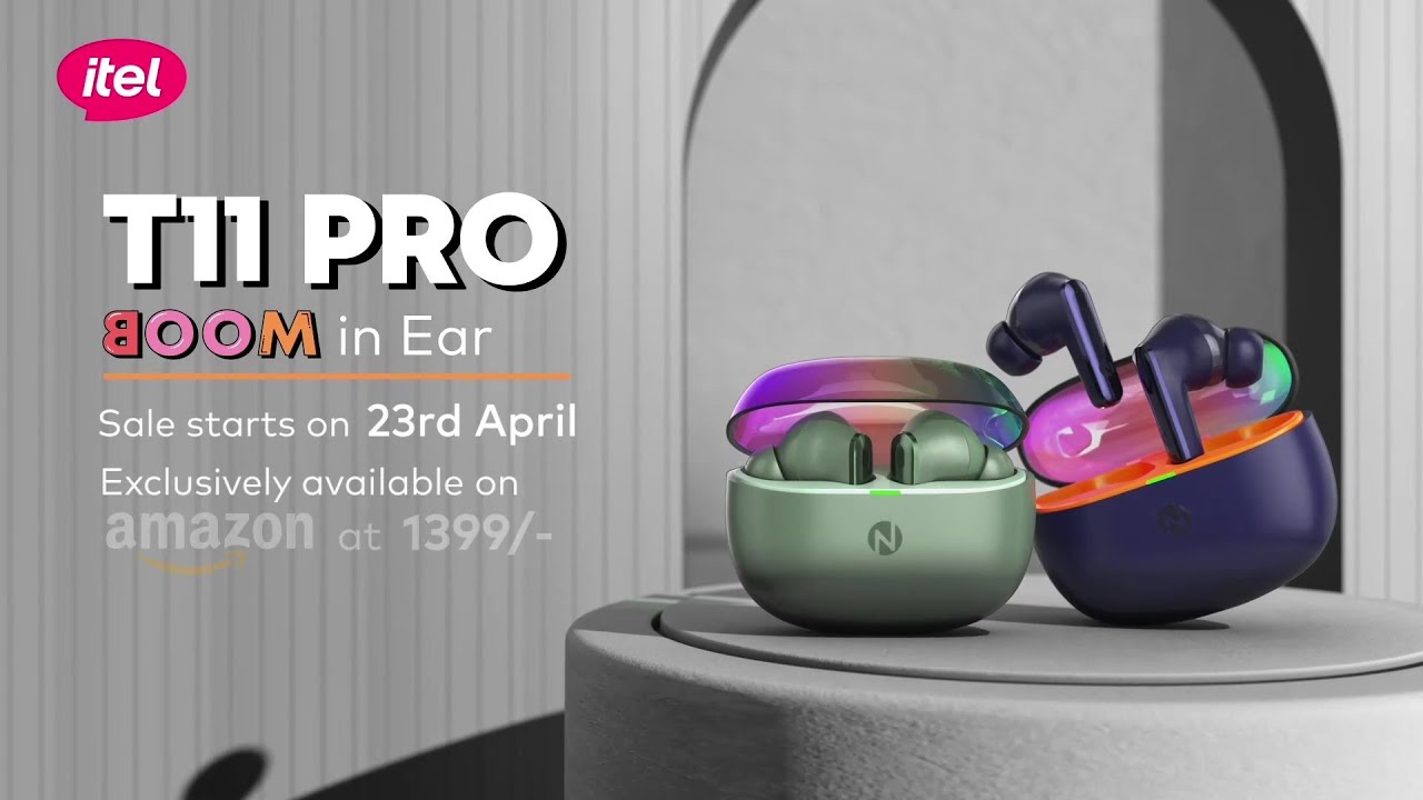 The Ultimate Wireless Earbuds | itel T11 Pro | 42 hrs Playtime - YouTube