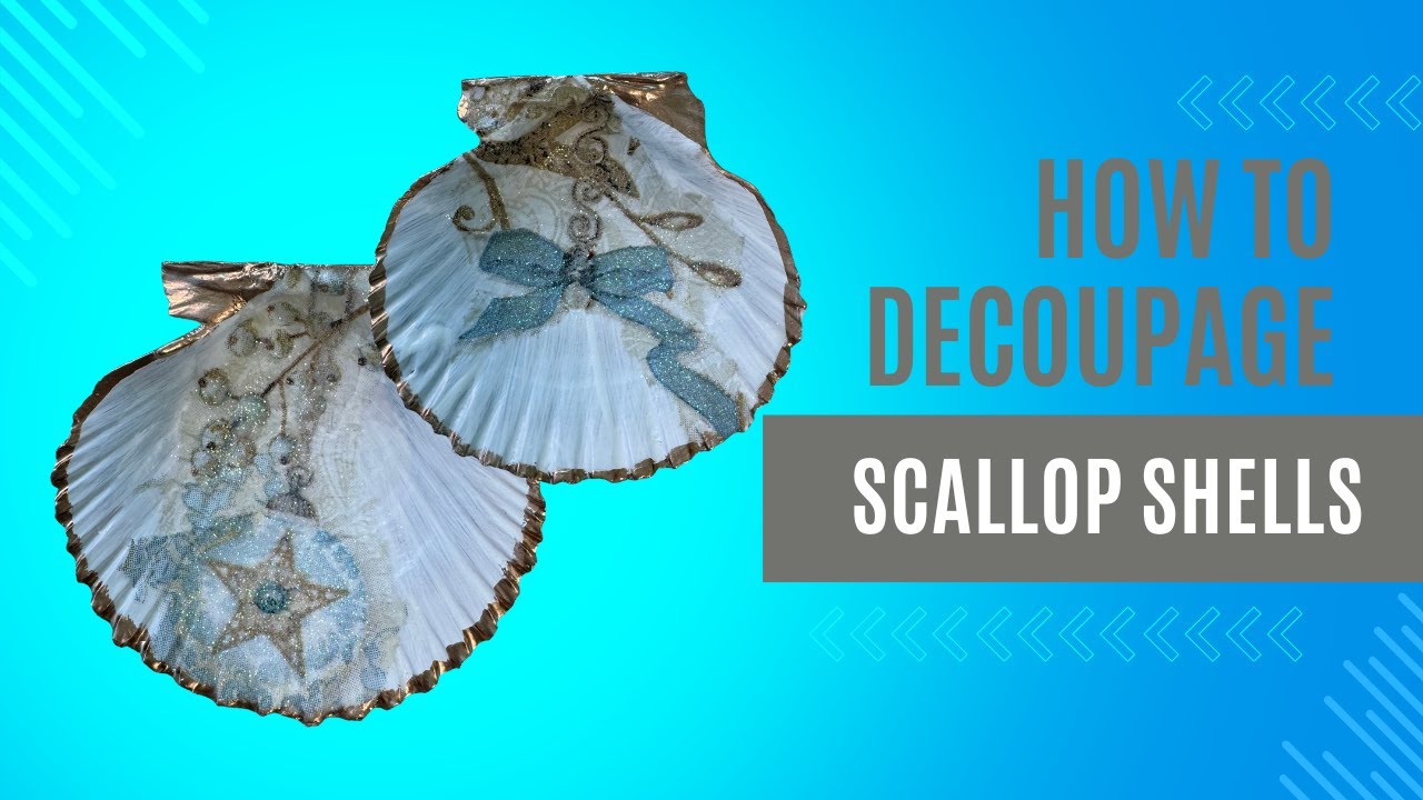 Decoupage Scallop Shells with a Sparkle Twist - YouTube
