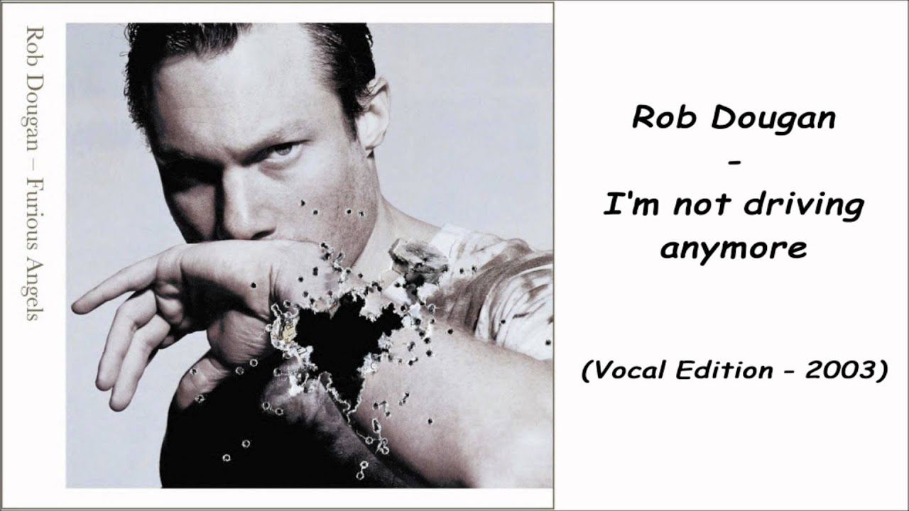 Rob Dougan - I'm not driving anymore (Vocal Edition - 2003) - YouTube