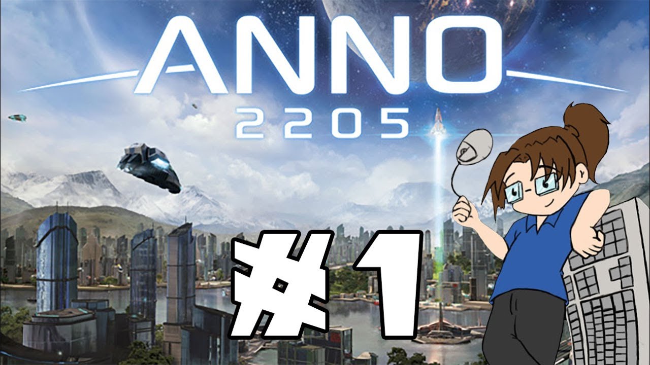 Let's Try: Anno 2205! | Ep. 1 | City-Builder / Economy Sim - YouTube
