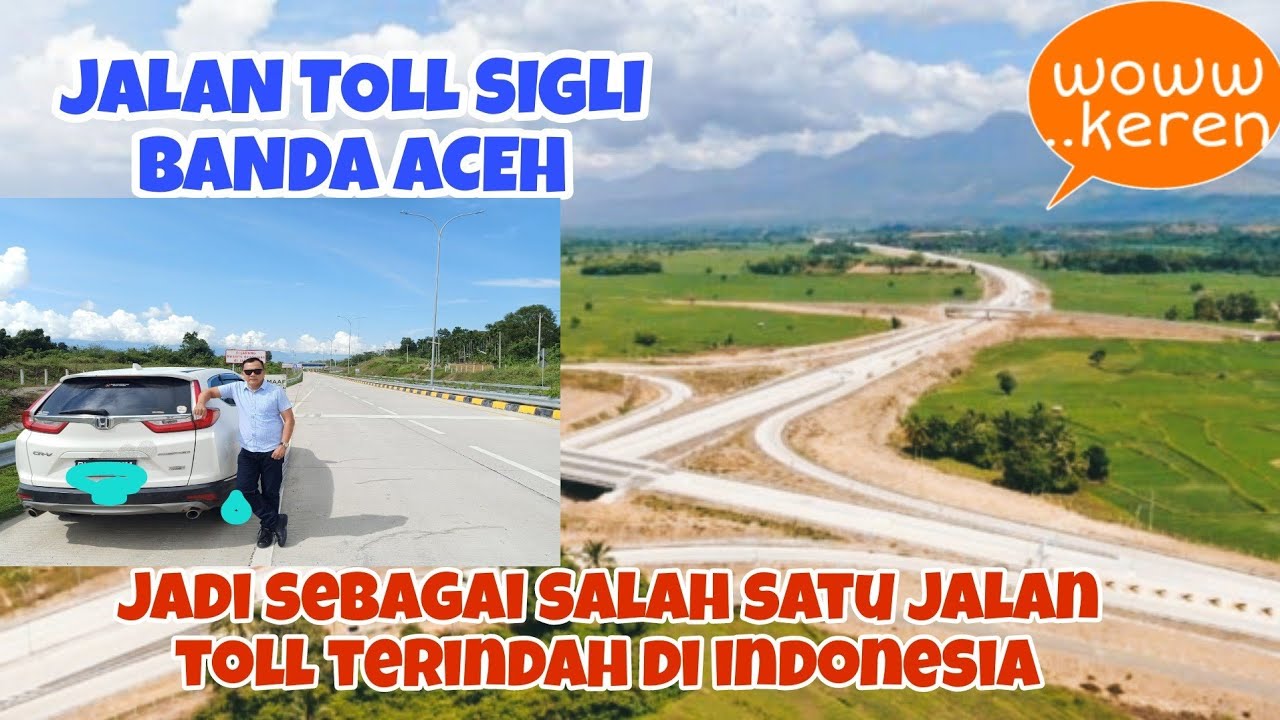JALAN TOLL SIGLI BANDA ACEH MASUK SEBAGAI SALAH SATU JALAN TOLL ...