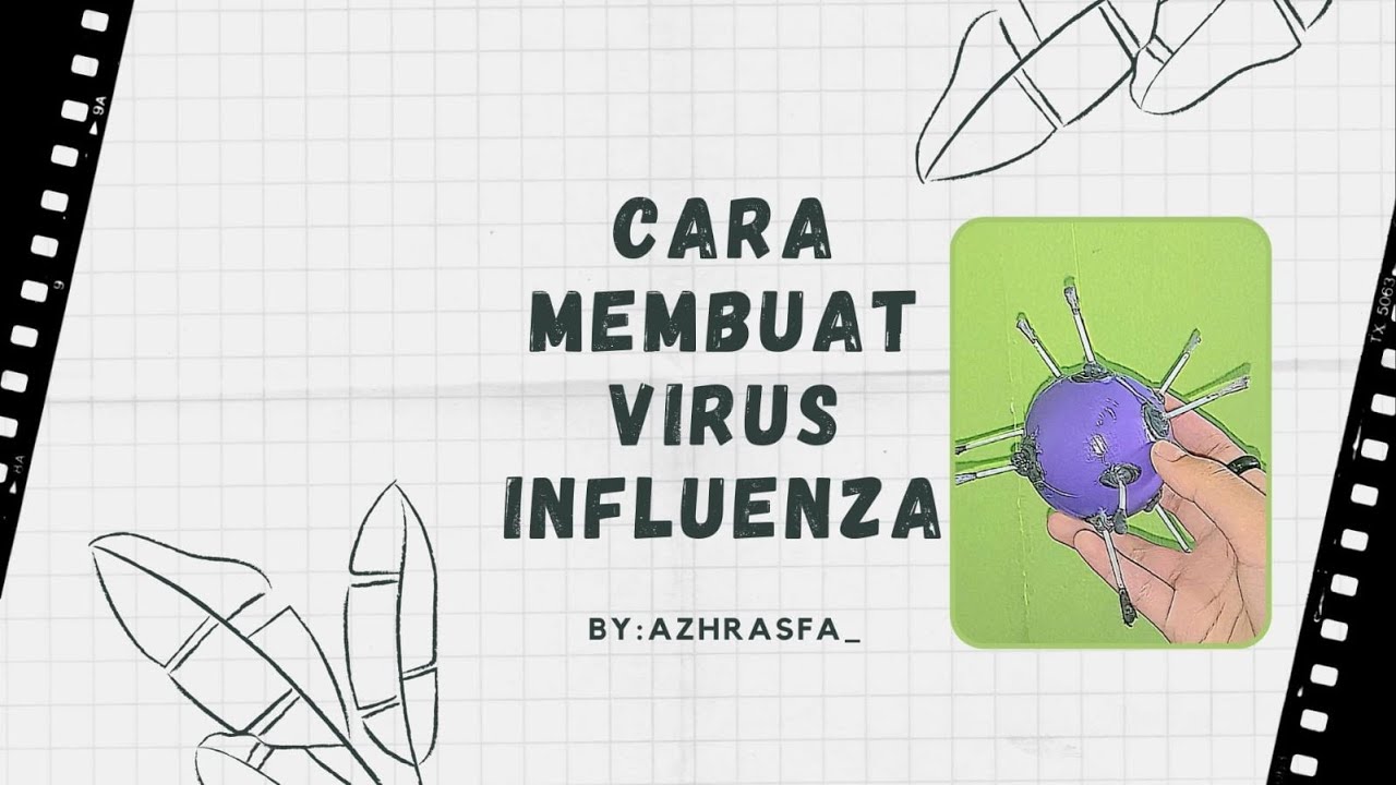 Tutorial Membuat Replika Virus Influensa - YouTube