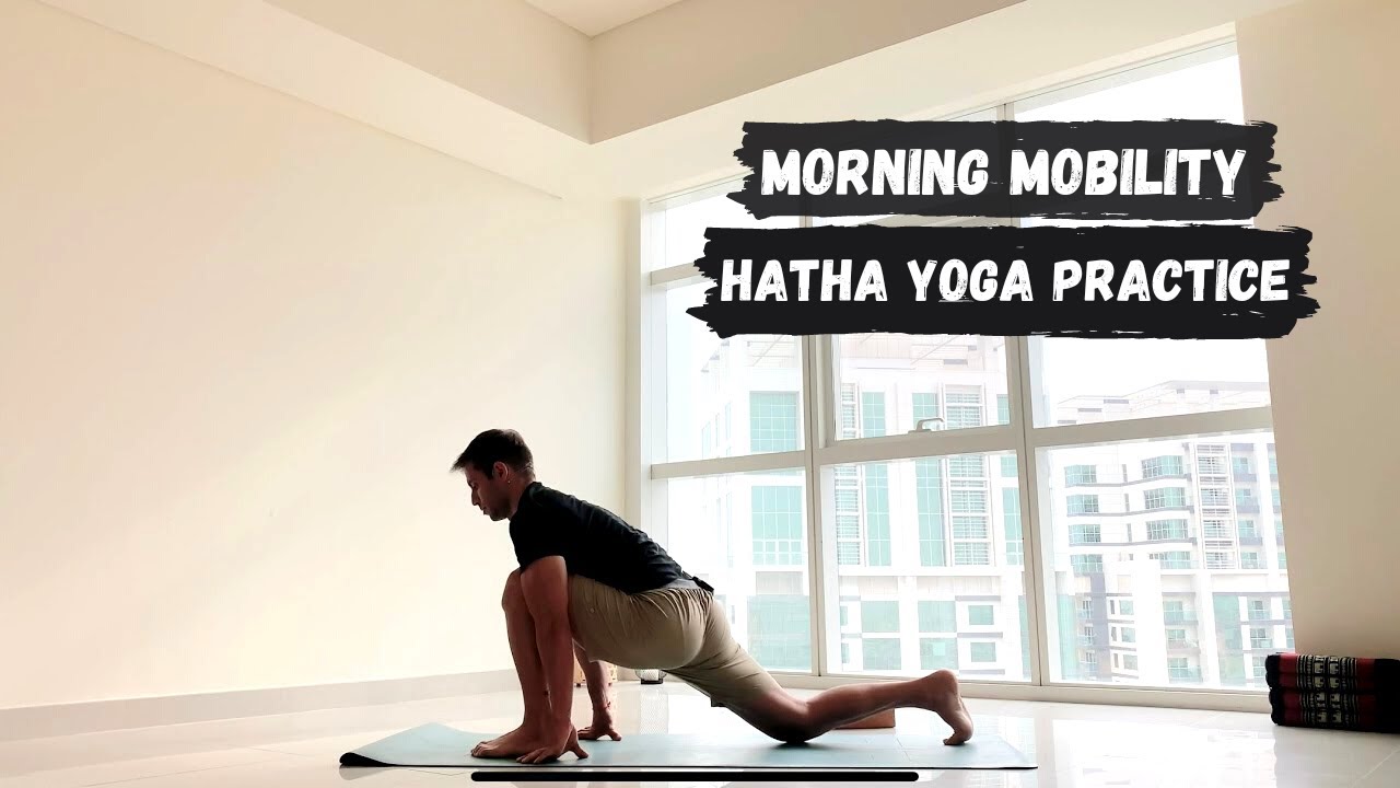 Morning mobility practice | Hatha Yoga - YouTube
