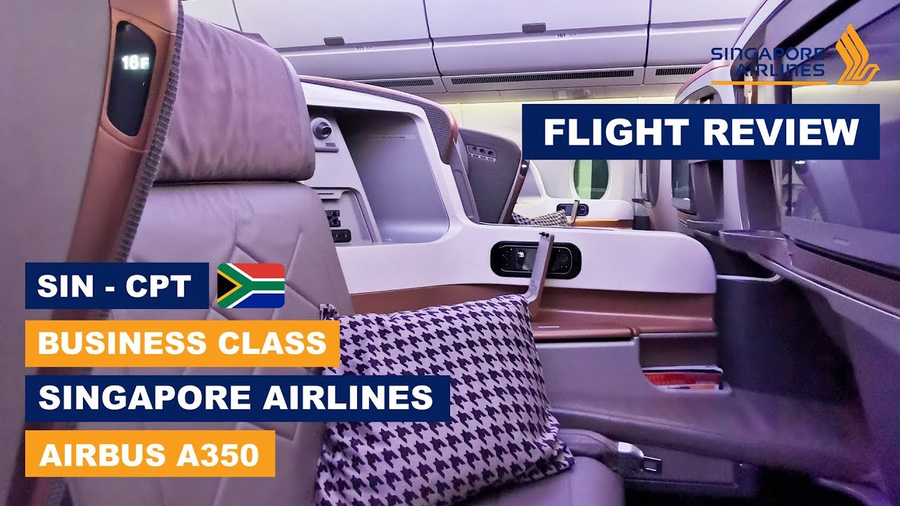 Singapore Airlines | A350 Flight Review | Business Class | SQ478 ...