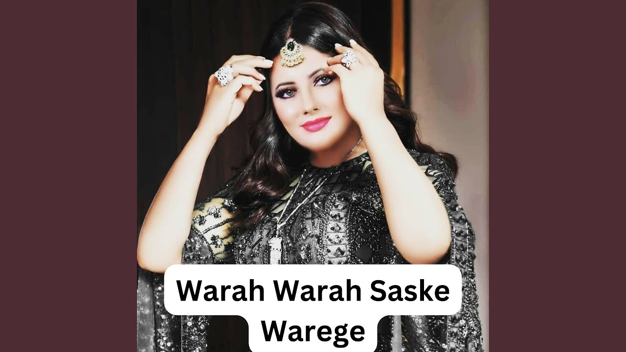 Warah Warah Saske Warege - YouTube