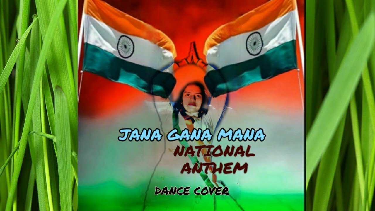 JANA GANA MANA |National anthem india|National song | patriotic dance ...