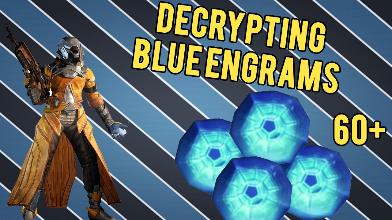 Destiny Decrypting Blue Engrams - YouTube
