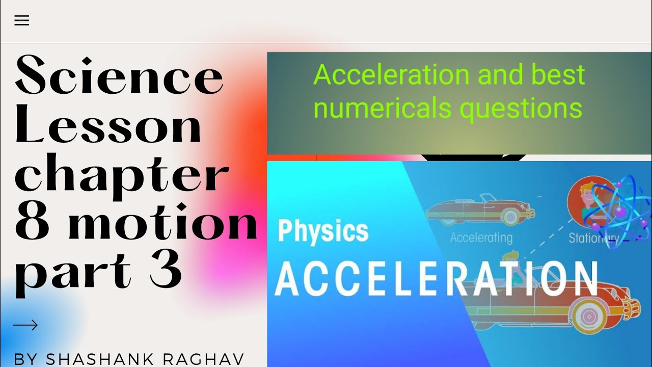 class 9 physics Ch 8 motion part 4| acceleration|acceleration class 9 ...