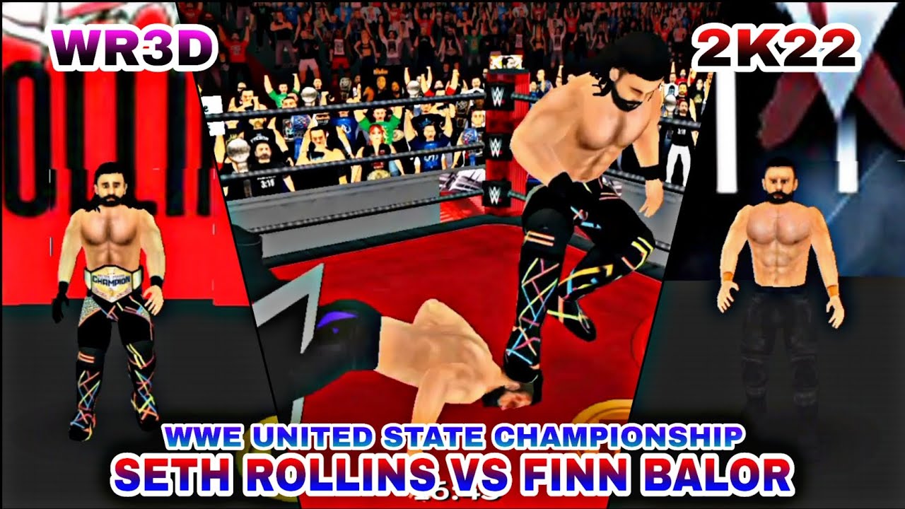 SETH ROLLINS VS FINN BALOR WR3D 2K22 GAME PLAY - YouTube