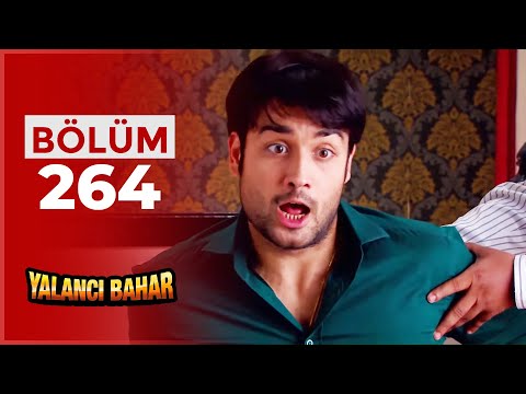 Yalancı Bahar Hint Dizisi | 264. Bölüm