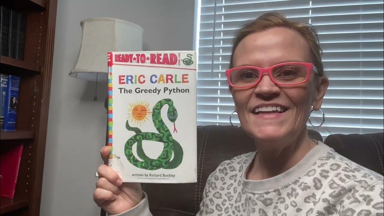 The Greedy Python by Eric Carle - YouTube