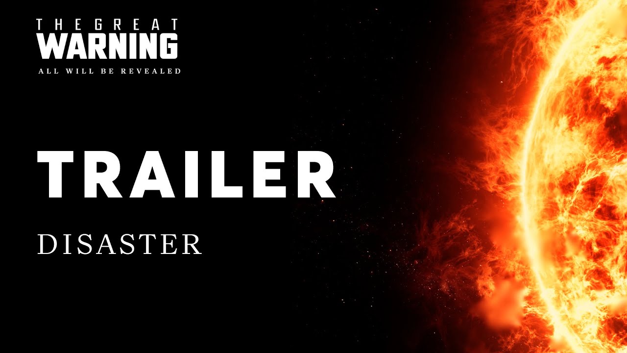 The Great Warning - Official Trailer - Disaster - YouTube