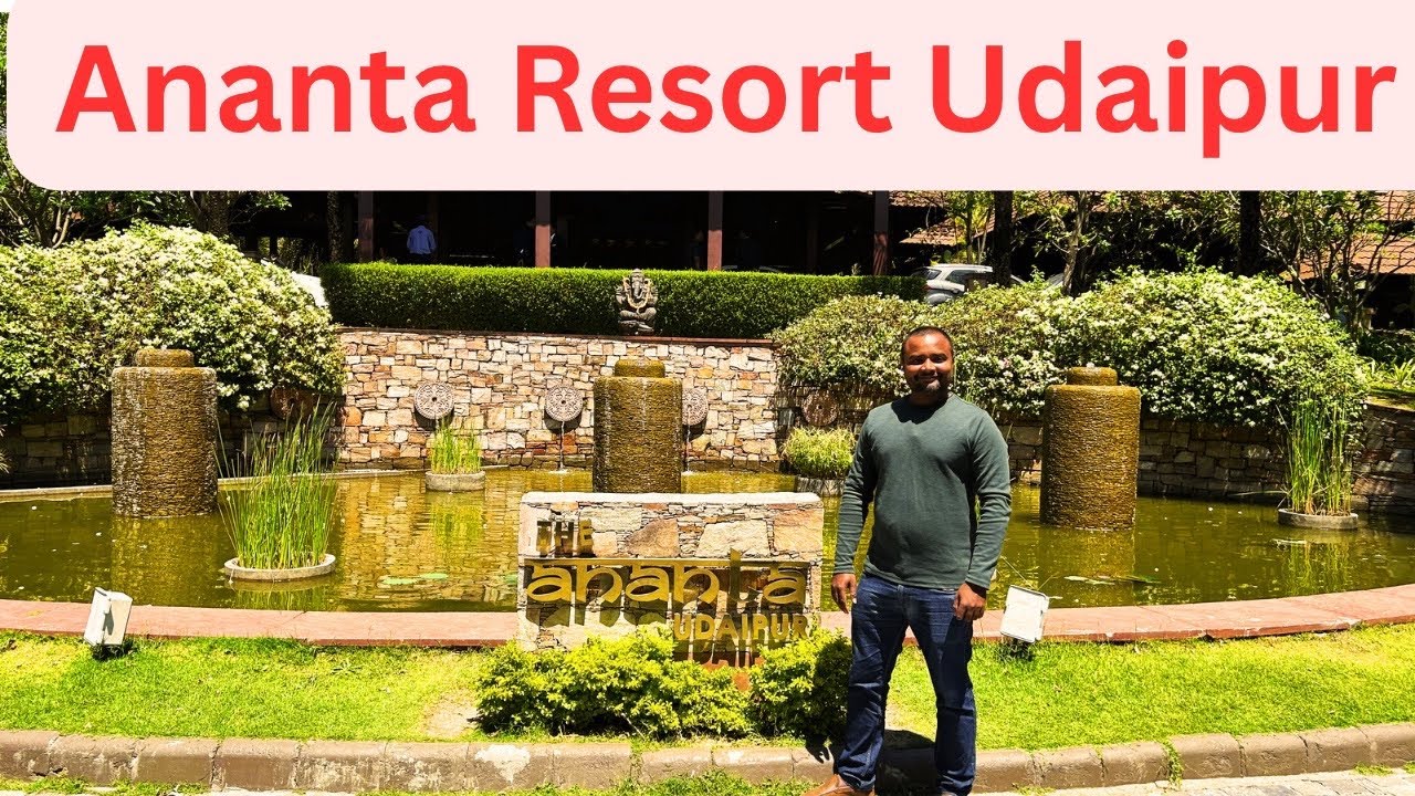 Ananta Udaipur | Best resort and hotel in Udaipur | Full TOUR of rooms ...