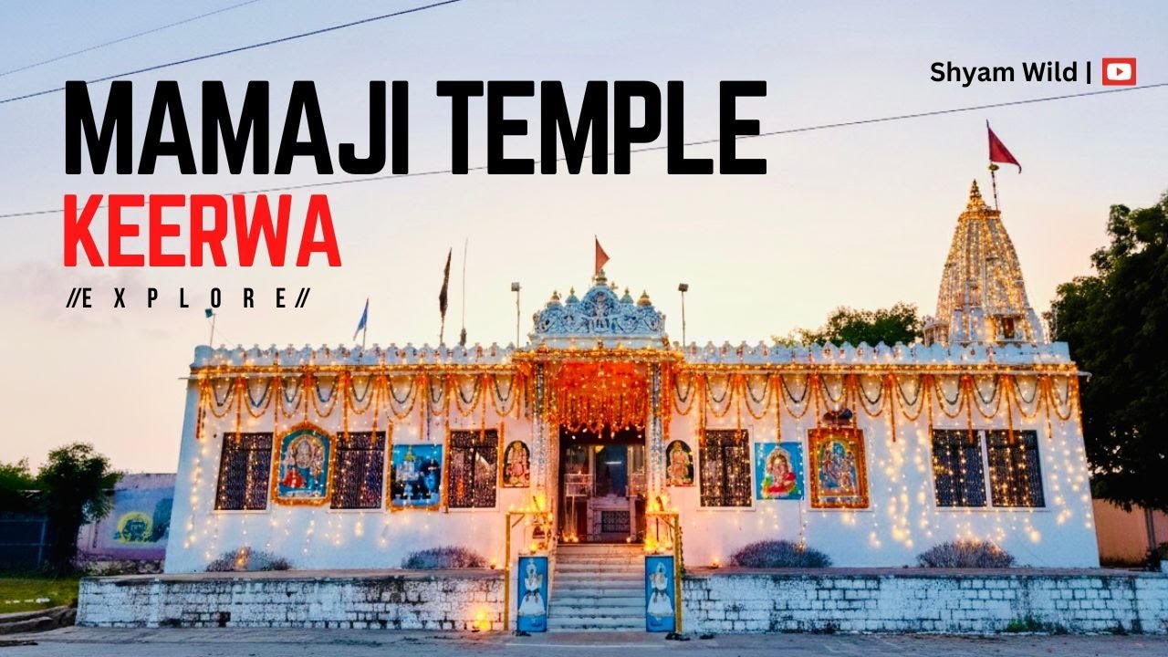 MAMAJI MANDIR OF KEERWA🛕 | #rajasthan #temple ! - YouTube
