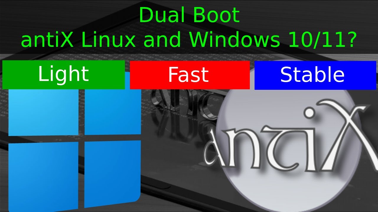 How to Dual Boot antiX Linux and Windows 10/11? - YouTube