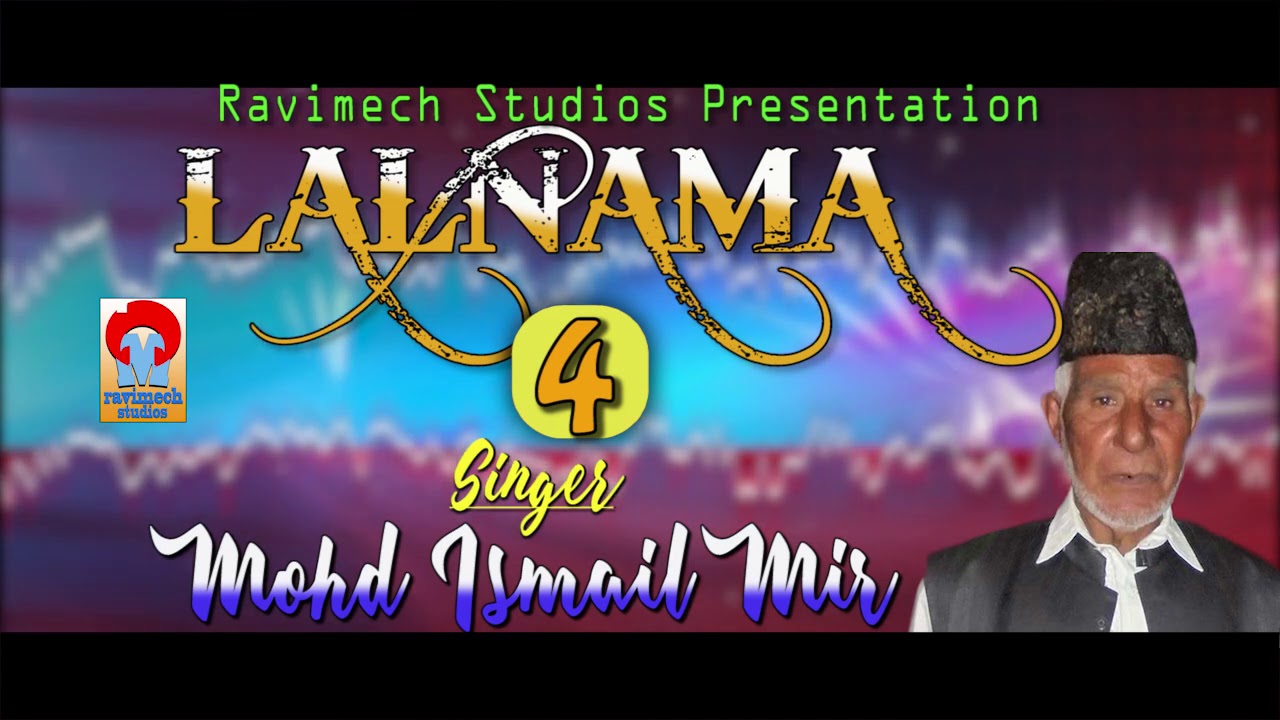 LAILNAMA PART 4 SINGER MOHD ISMAIL MIR FROM RAVIMECH STUDIOS - YouTube