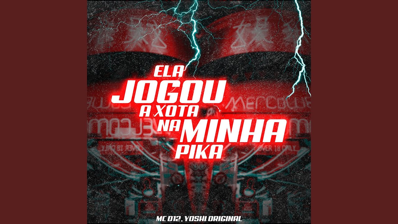 Ela Jogou A Xota Na Minha Pika Youtube Music