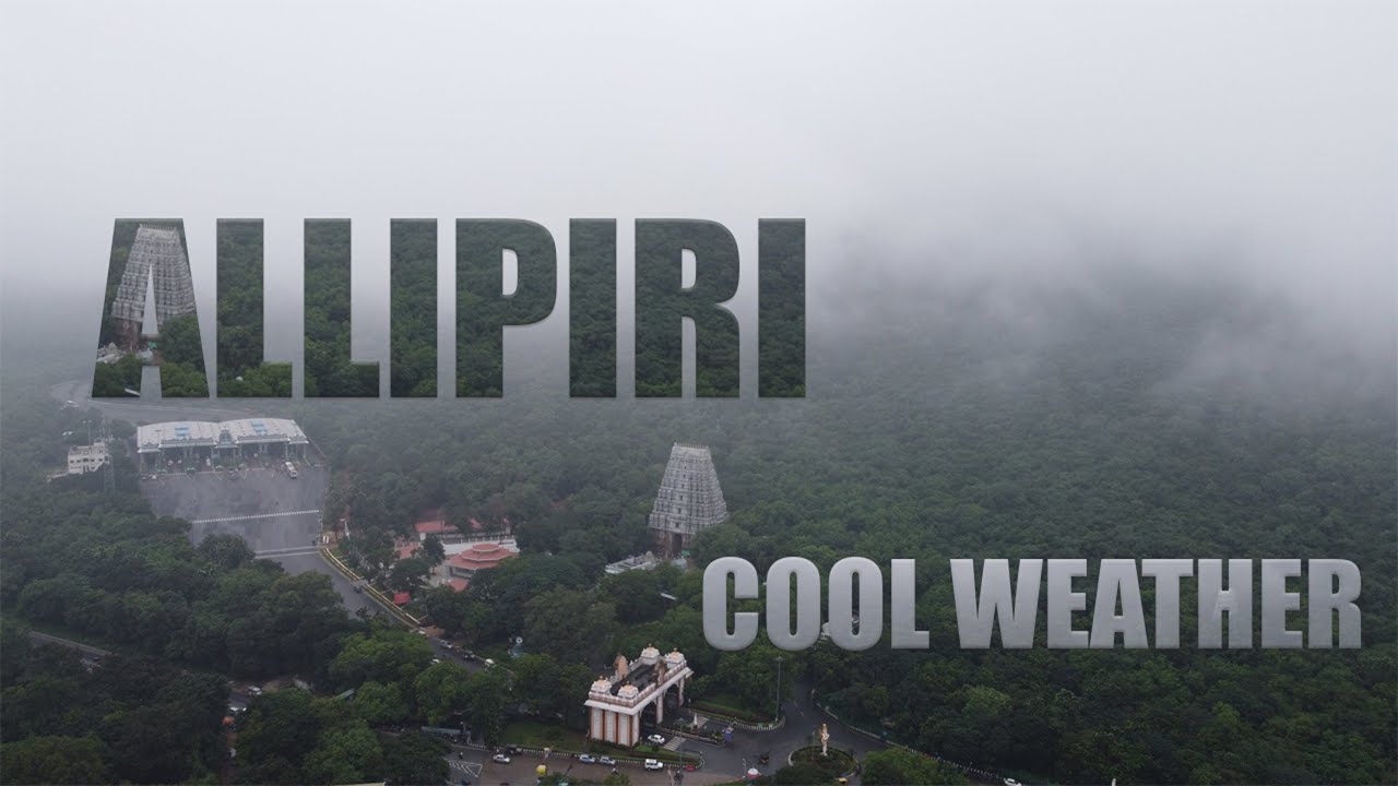 Beautiful Weather in Tirupati | 4K | Drone Shoots | Moonsoon Tirupati ...