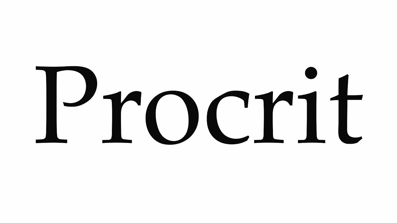 How to Pronounce Procrit - YouTube