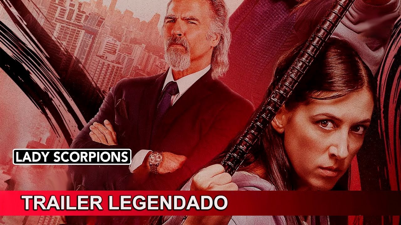 Lady Scorpions 2024 Trailer Legendado - YouTube
