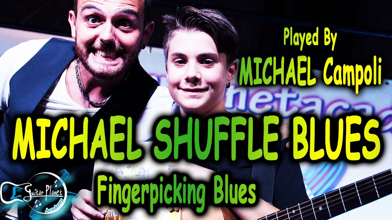 MICHAEL CAMPOLI - Michael Shuffle Blues (Fingerpicking Blues) - YouTube