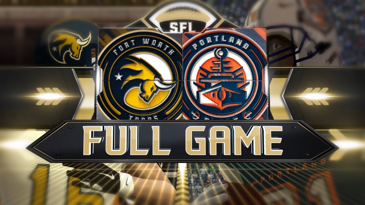 SFL Season 21, Week 12 - Fort Worth @ Portland - YouTube